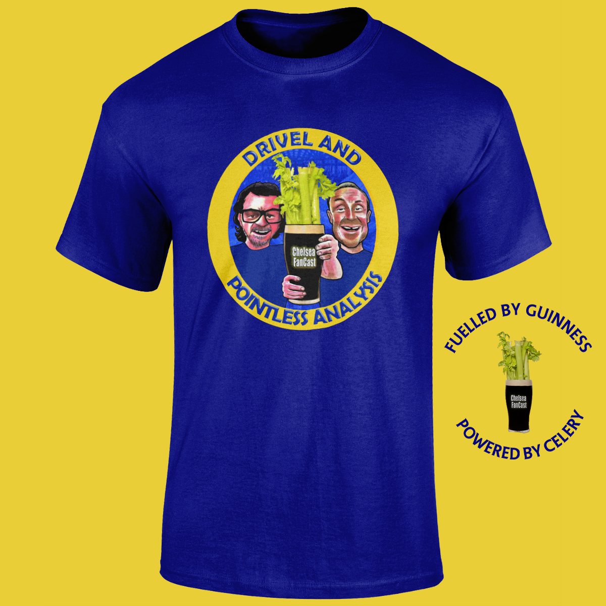 ‘Drivel & Pointless Analysis’ T-shirt | Chelsea Fancast